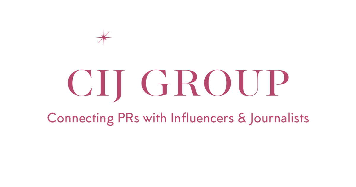 London 2025 | CIJ Group | Connecting PR's with Influencers & Journalists